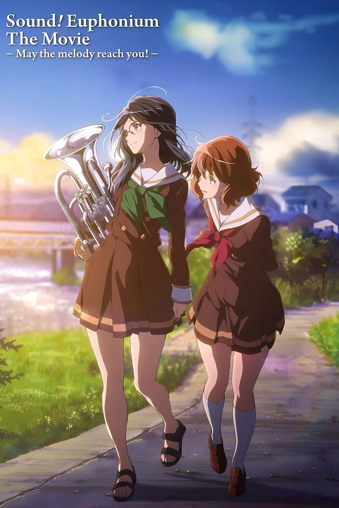 Sound! Euphonium the Movie – May the Melody Reach You! No.1 Poster – My ...