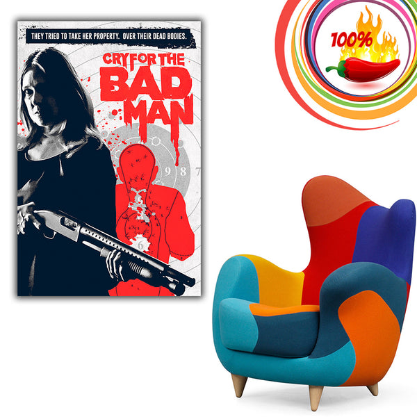 Cry for the Bad Man Poster – My Hot Posters