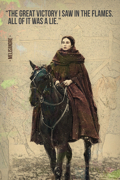 Melisandre GOT Game of Thrones Quotes Poster – My Hot Posters