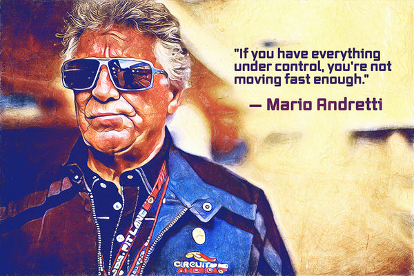 Mario Andretti Quotes Poster – My Hot Posters